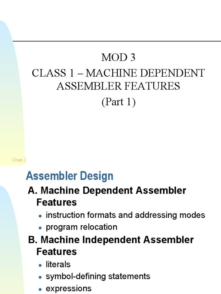 Mod 3 Class 1 - Machine Dependent Assembler Features (Part 1) | PDF ...