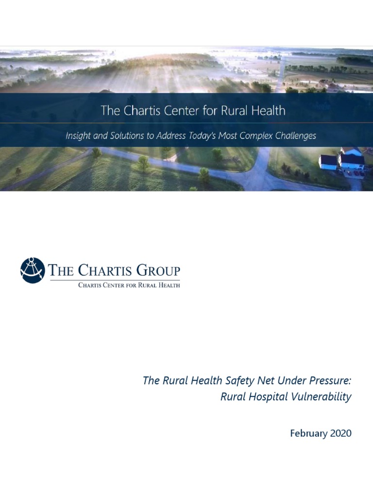 The Rural Health Safety Net Under Pressure-The Chartis Group | PDF ...
