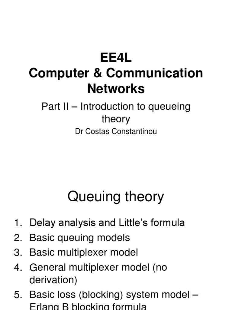 Ee4L Computer & Communication Networks: - Introduction To Queueing Theory | PDF | Data ...