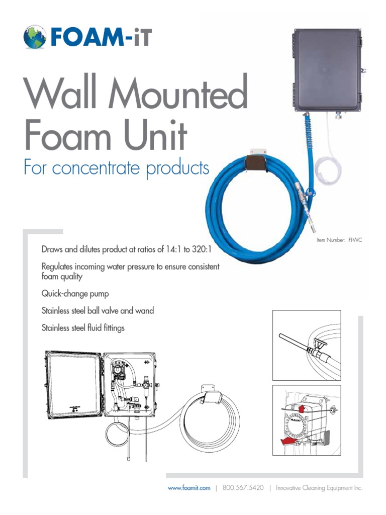 Wall Mounted Foam Unit: For Concentrate Products | PDF