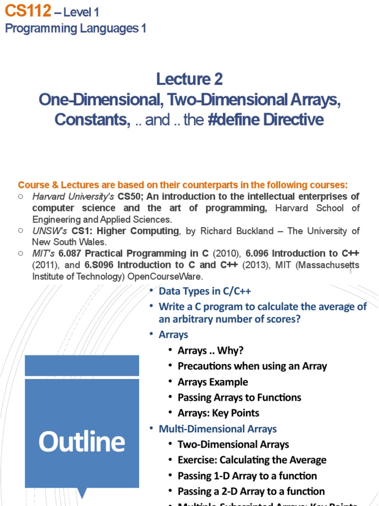 One-Dimensional, Two-Dimensional Arrays, Constants, .. and .. The # ...