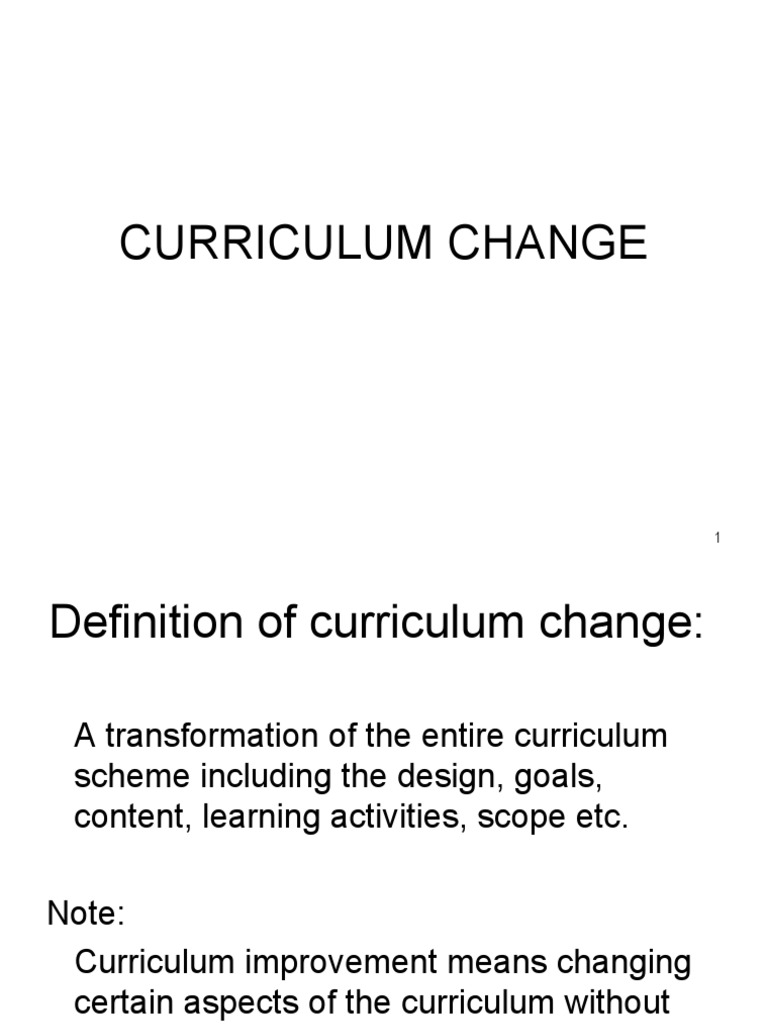 Curriculum Change | PDF