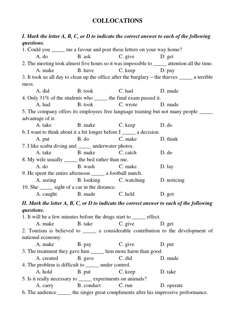 Collocations: I. Mark The Letter A, B, C, or D To Indicate The Correct ...