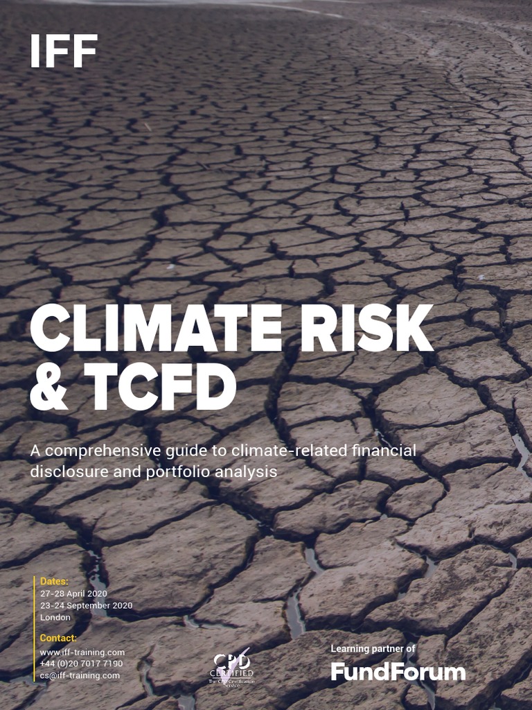 Climate Risk Tcfd A Comprehensive Guide To Climate Related Financial