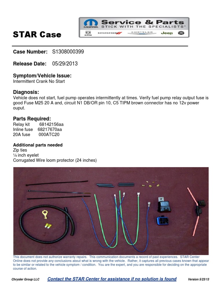 STAR Case: Case Number: S1308000399 Release Date: 05/29/2013 Symptom ...