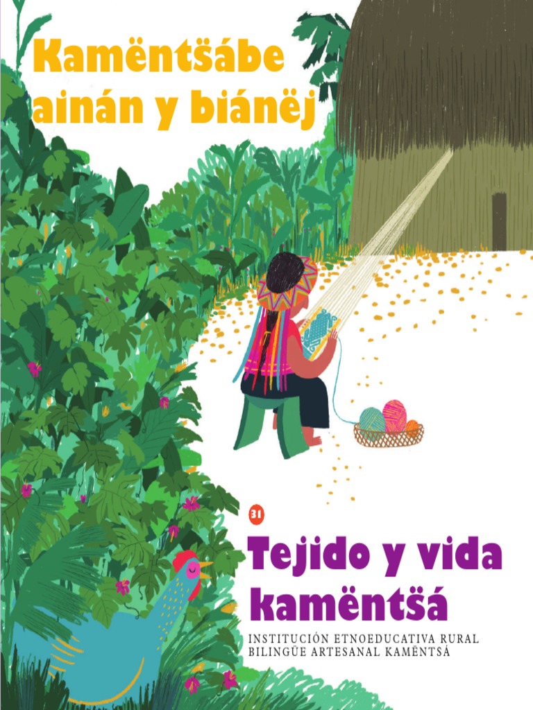 Tejido y Vida Kamëntsá Camsá | PDF | Traducciones | Telar