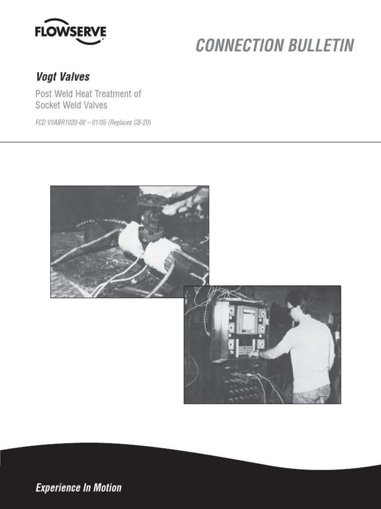 PWHT of Socket Weld Valves, Vogt (Flowserv) | PDF | Heat Treating | Valve