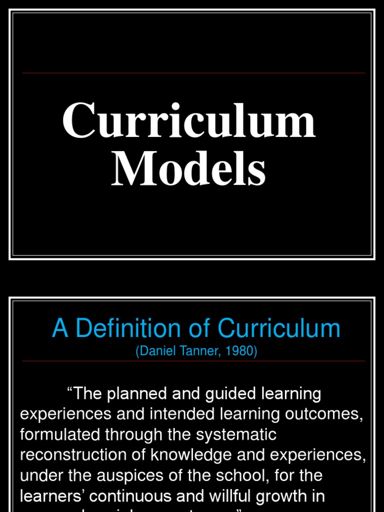 Curriculum Design Models | PDF | Curriculum | Learning