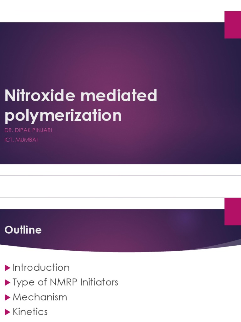 Nitroxide Mediated Polymerization | PDF