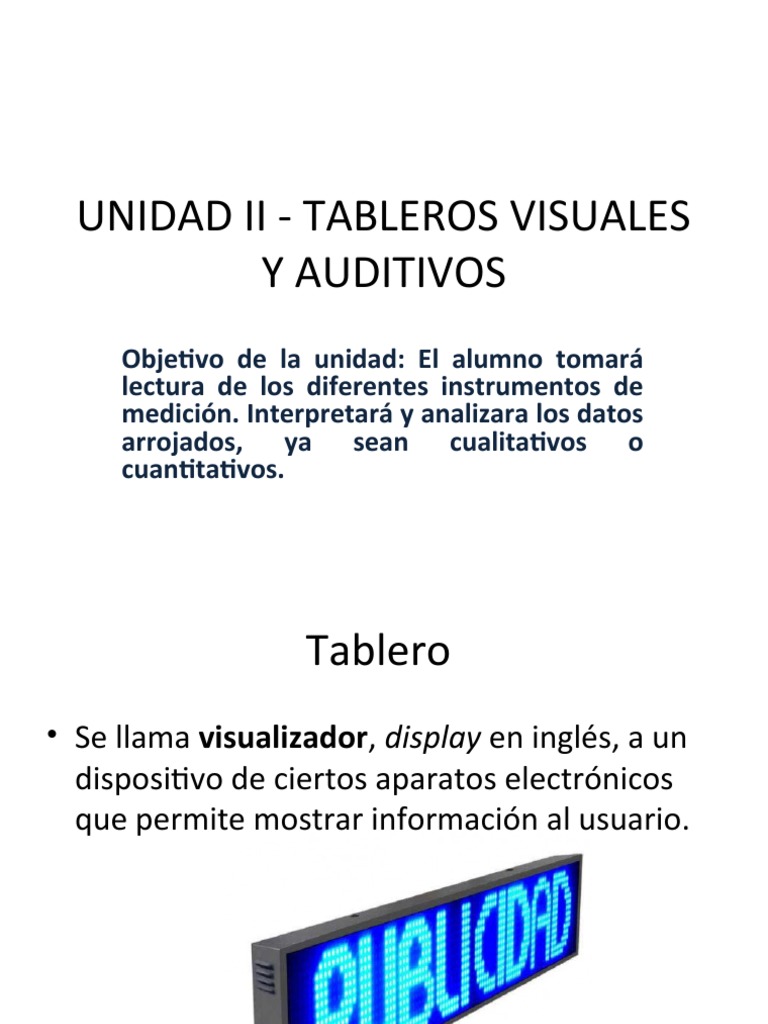 Unidad II - Tableros Visuales y Auditivos