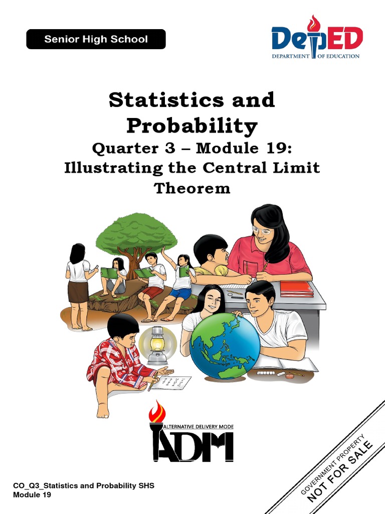 Statistics and Probability: Quarter 3 - Module 19: Illustrating The ...
