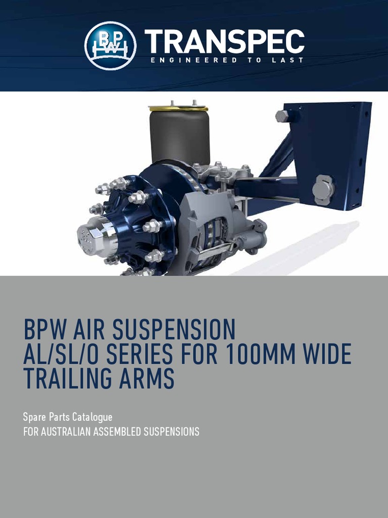 BPW - Air Suspension 100mm Wide Trailing Arms Catalogue | PDF | Axle ...