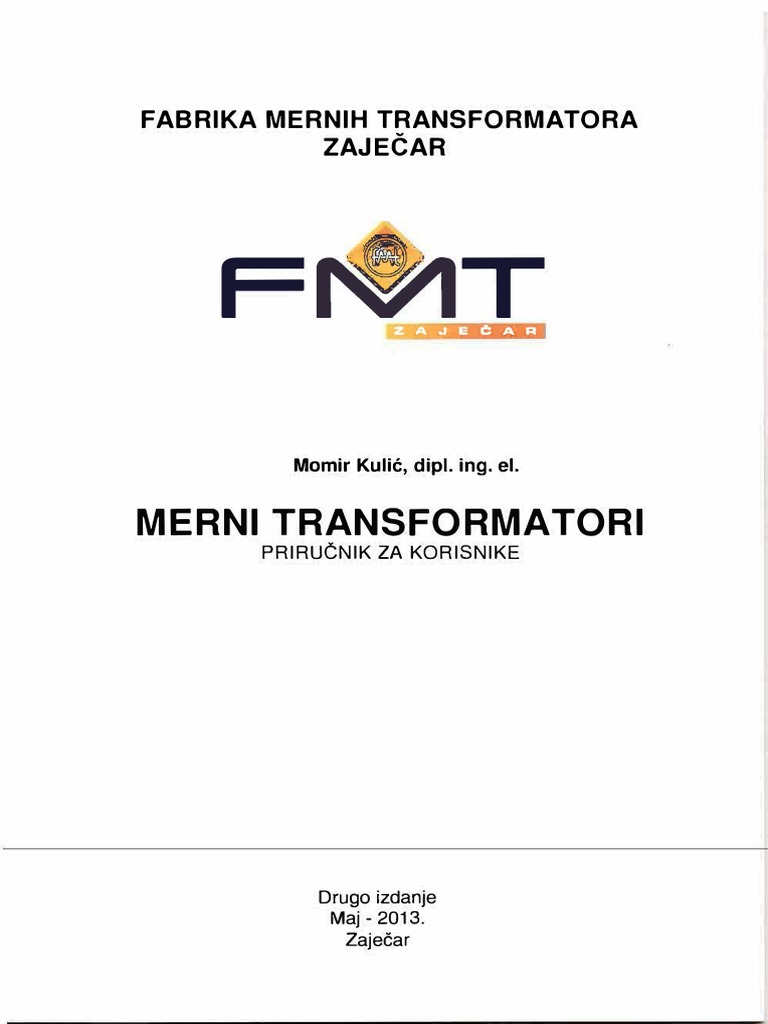 Merni Transformatori Ed.2 - FMT Priručnik Za Korisnike - Momir Kulić | PDF