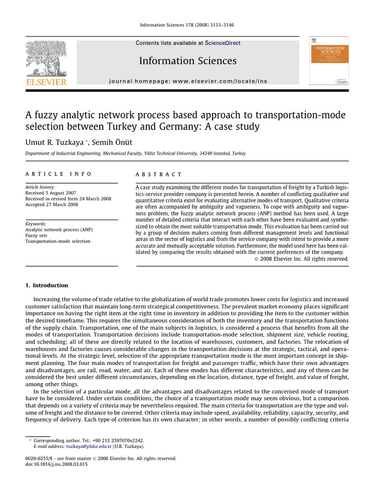 A Fuzzy Analytic Network Process Based Approach To Transportation Mode