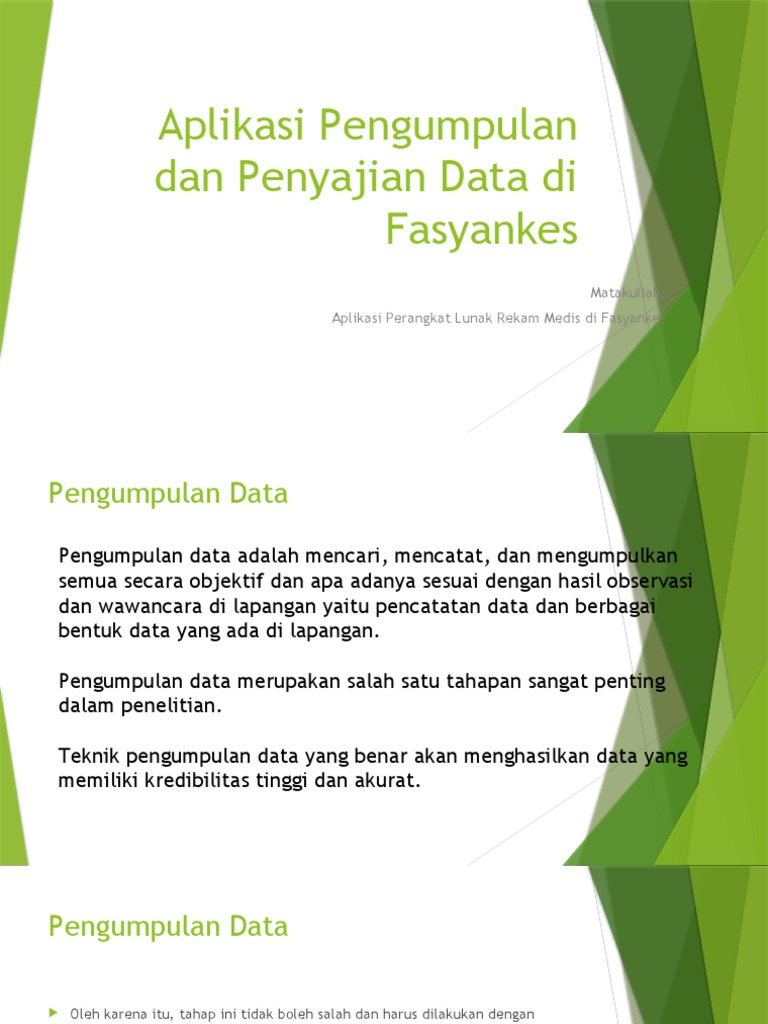 Aplikasi Pengumpulan Dan Penyajian Data Di Fasyankes | PDF