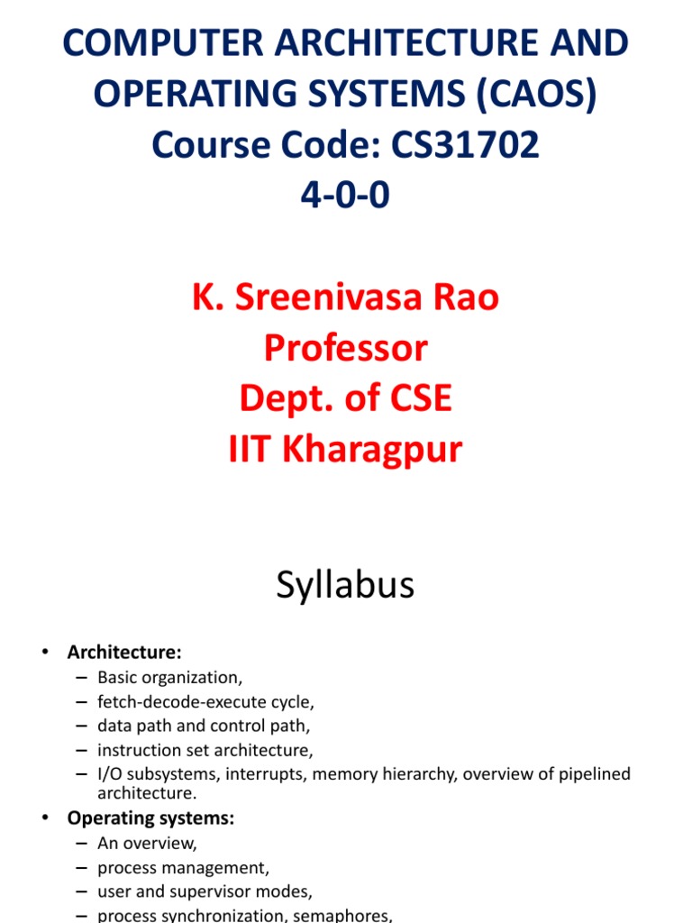 Computer Architecture and Operating Systems (Caos) Course Code: CS31702 4-0-0 | PDF | Parallel ...