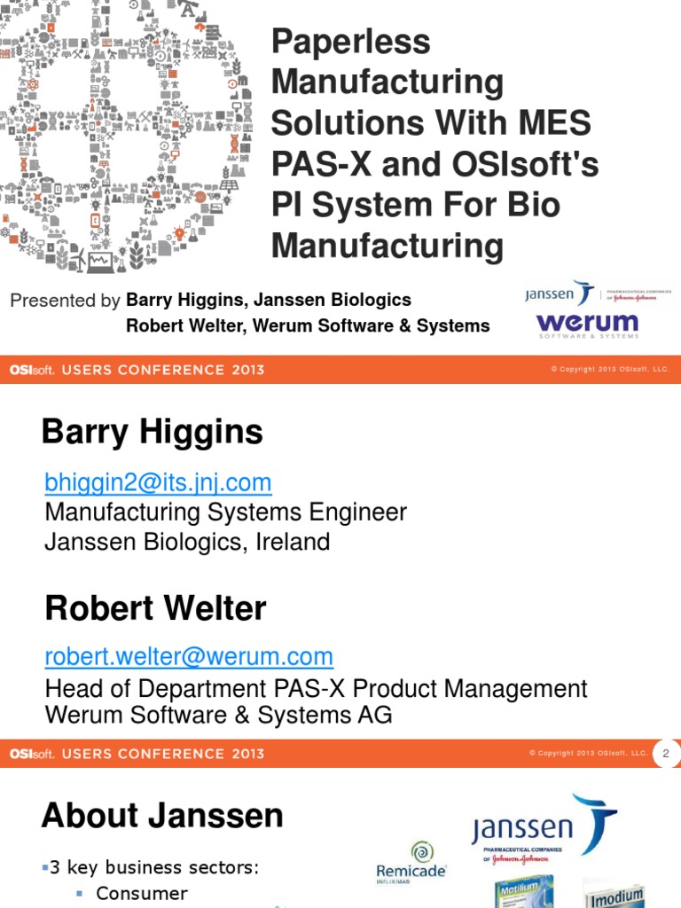 Paperless Manufacturing Solutions With Mes Pas-X and Osisoft'S Pi ...