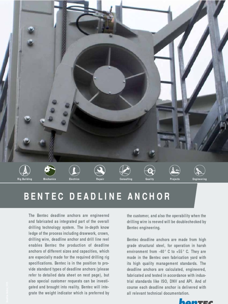 Bentec Deadline Anchor 042010 l | Drilling Rig | Engineering