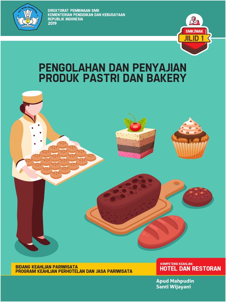 Pengolahan Dan Penyajian Produk Bakery Dan Pastery | PDF
