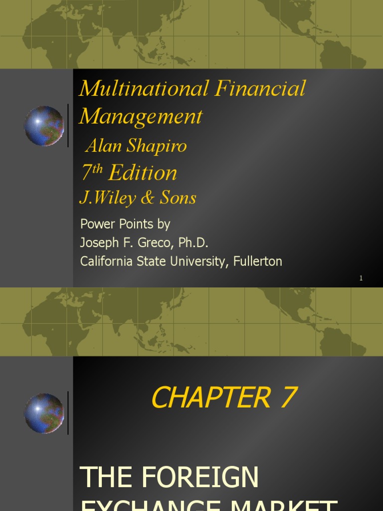 Multinational Financial Management 7 Edition: Alan Shapiro J.Wiley ...
