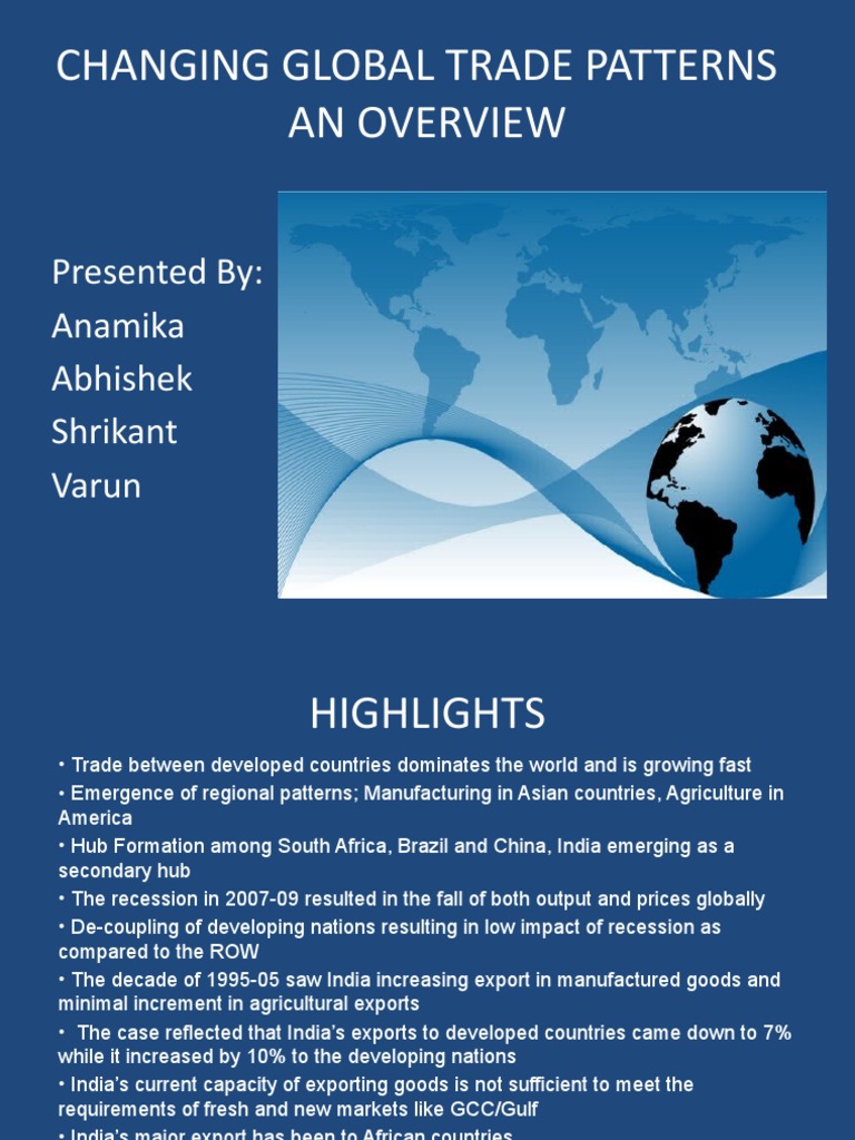 Global Trade Patterns & India's Role | PDF | Exports | Mercantilism