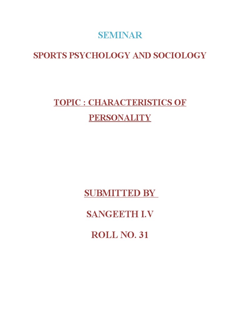 Characteristics of Personality in Psychology | PDF | Behavior | Psychology