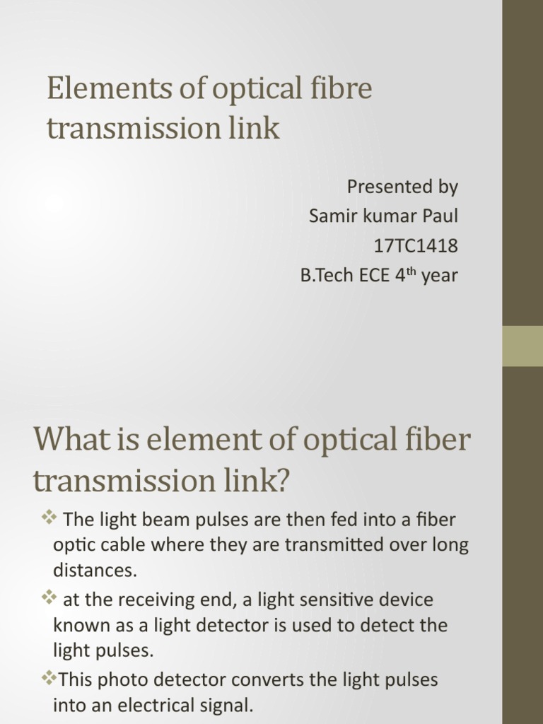 Elements of Optical Fibre Transmission Link | PDF