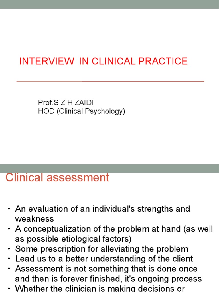 Interview in Clinical Practice: Prof.S Z H Zaidi HOD (Clinical ...