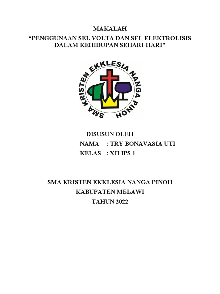 MAKALAH Penggunaan Sel Volta Dan Sel Elektrolisis Dalam Kehidupan ...