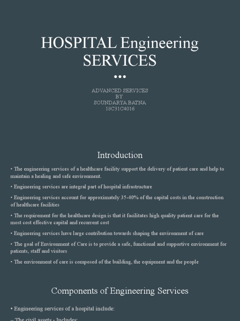 HOSPITAL Engineering Services: Advanced Services BY Soundarya Batna ...