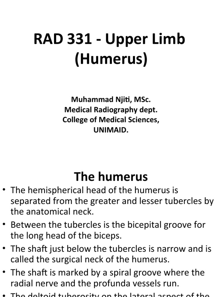 Rad 331 - Upper Limb (Humerus) : Muhammad Njiti, Msc. Medical ...