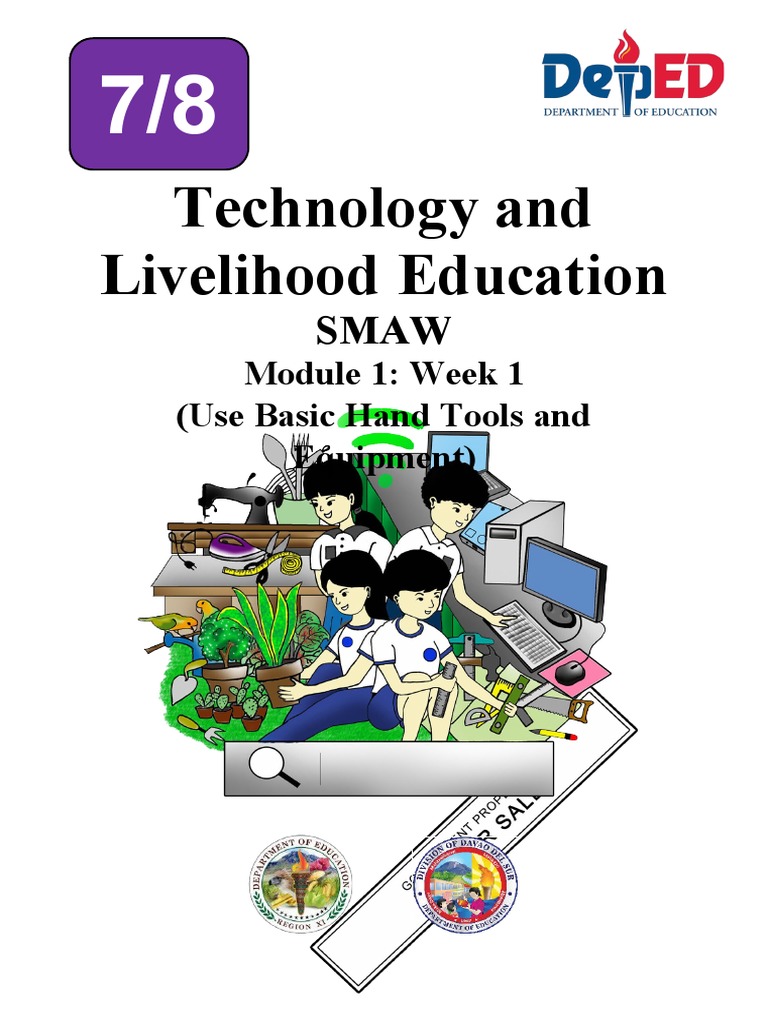 Technology and Livelihood Education: Module 1: Week 1 (Use Basic Hand ...