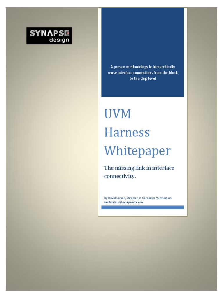 UVM Harness Whitepaper: The Missing Link in Interface Connectivity | PDF | Interface (Computing ...