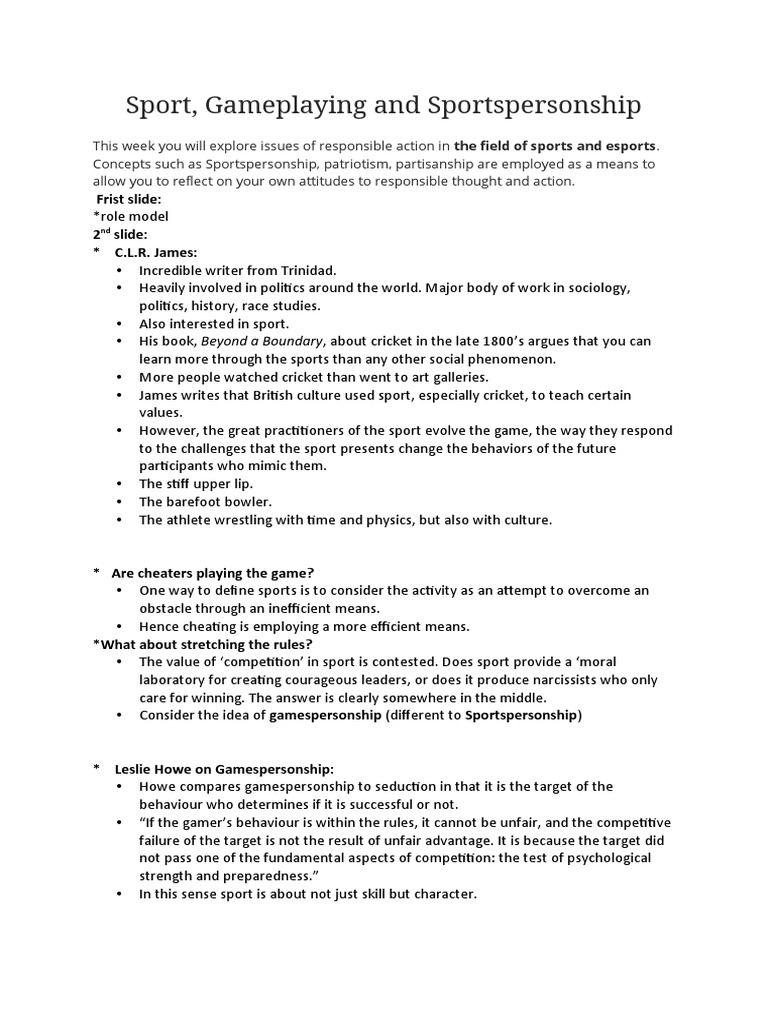 Sport, Gameplaying and Sportspersonship: Frist Slide: 2 Slide: C.L.R ...