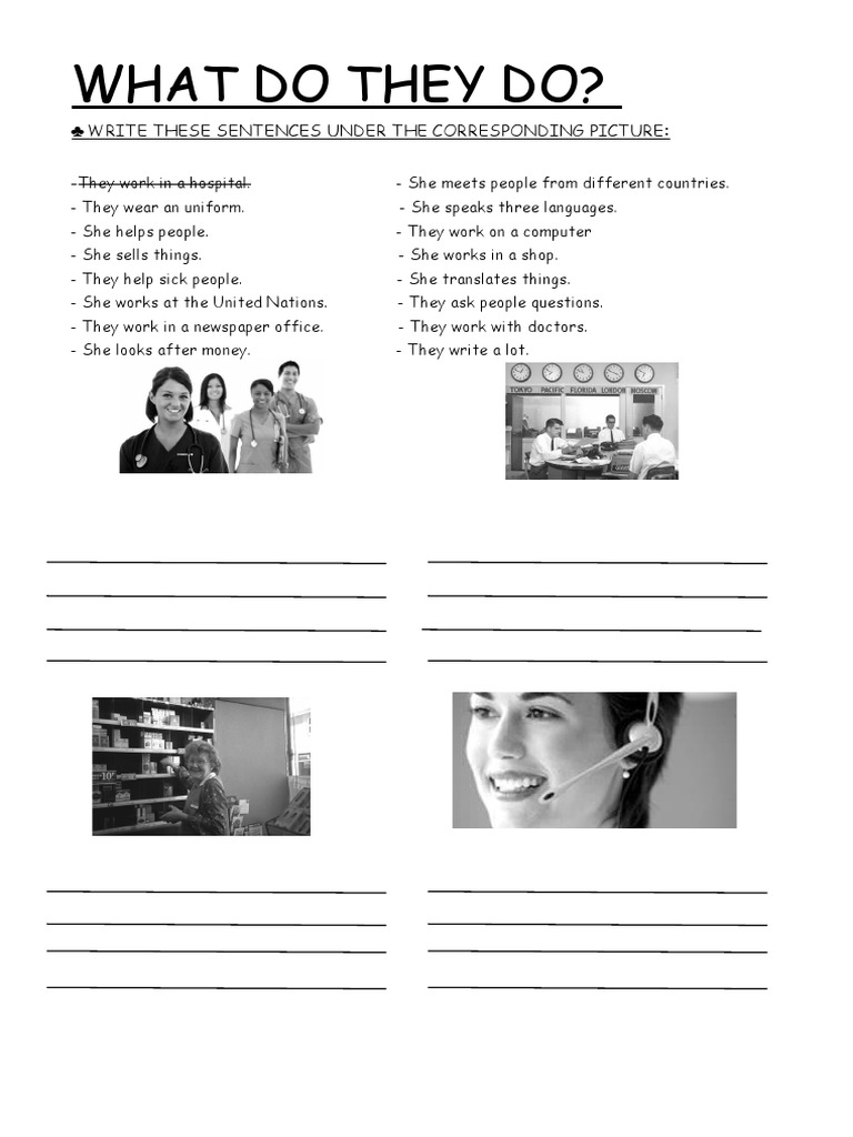 What Do They Do?: Write These Sentences Under The Corresponding Picture ...