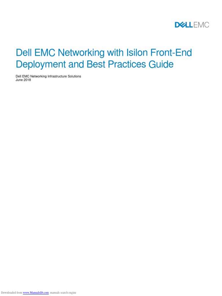 Dell EMC Networking With Isilon Front-End Deployment and Best Practices Guide | PDF | Network ...