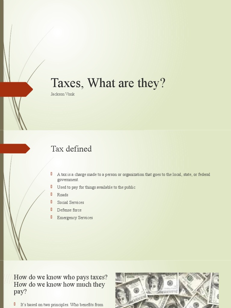 Taxes, What Are They, How Do | PDF | Taxes | Taxation In The United States