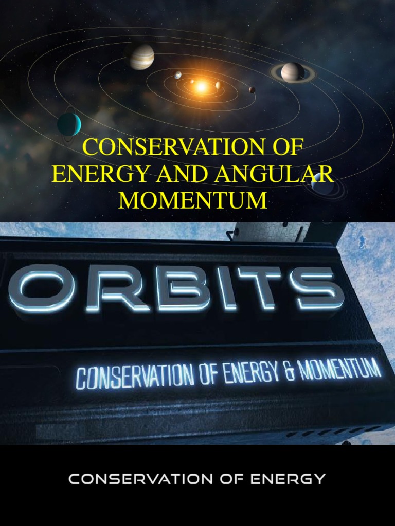 Conservation of Energy and Angular Momentum | Download Free PDF ...