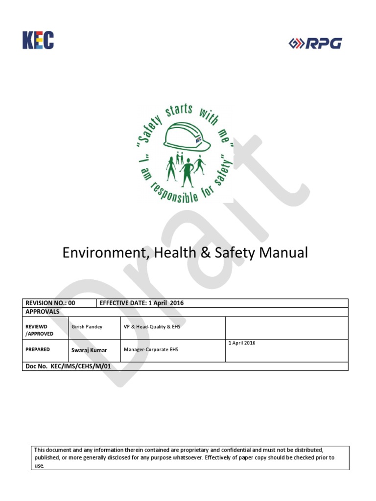 Environment, Health & Safety Manual: Revision No.: 00 EFFECTIVE DATE: 1 ...