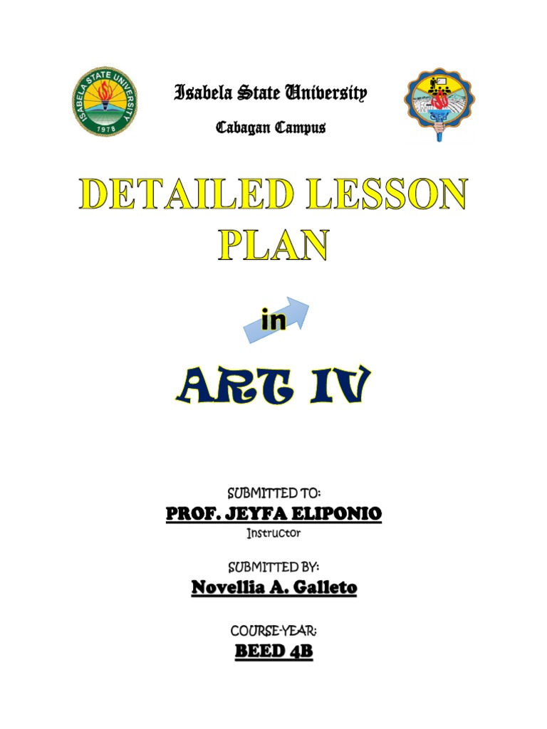 Detailed Lesson Plan in Arts 4 - Novellia A. Galleto - BEED 4B | PDF