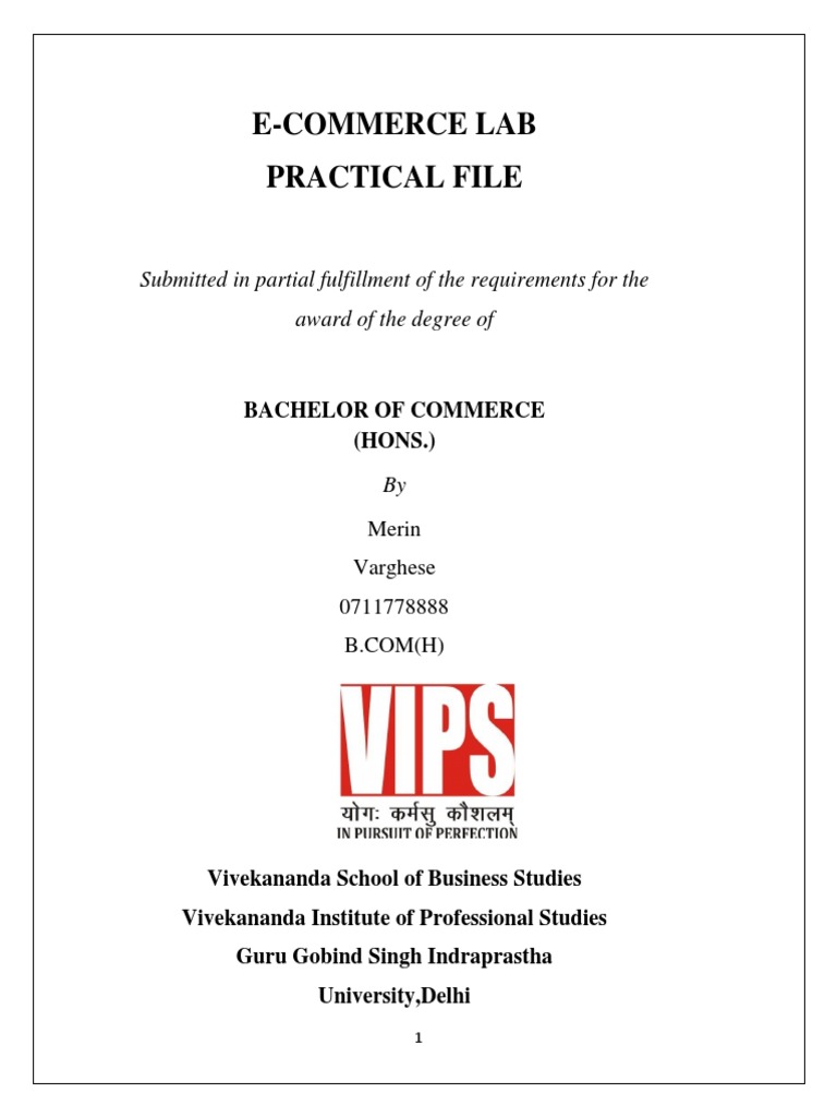 E-Commerce Lab Practical File: Submitted in Partial Fulfillment of The Requirements For The ...