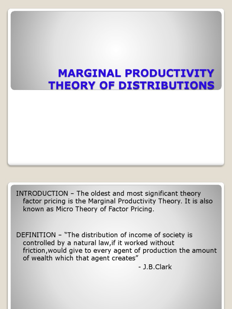 Marginal Productivity Theory Explained | PDF