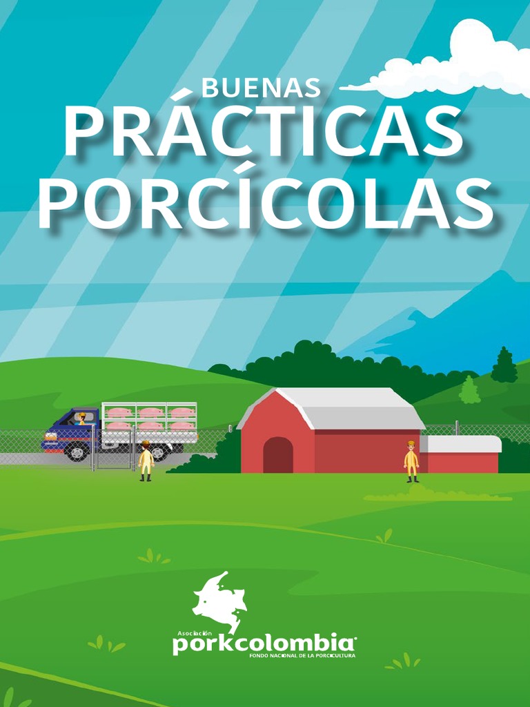 BUENAS PRÁCTICAS PORCÍCOLAS Porkcolombia | PDF | Medicamentos con ...