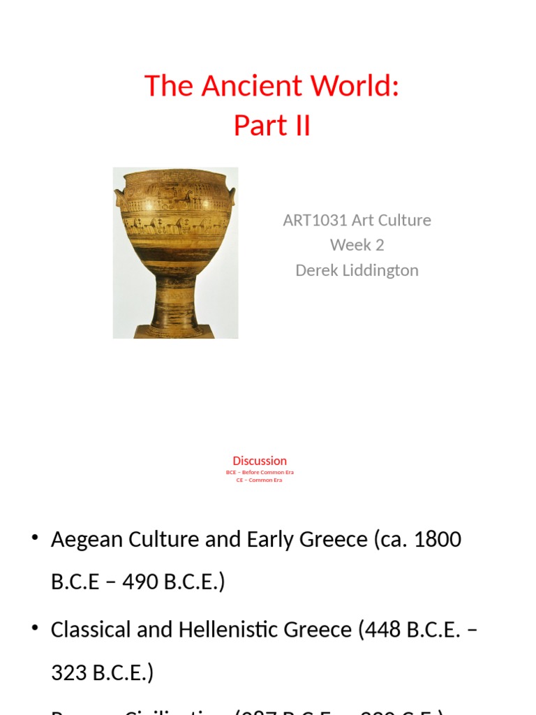 Lecture-The Ancient World II | PDF