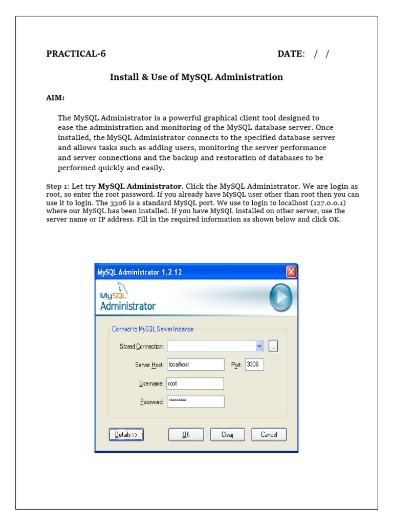Practical-6 Date: / / Install & Use of Mysql Administration | PDF | My ...