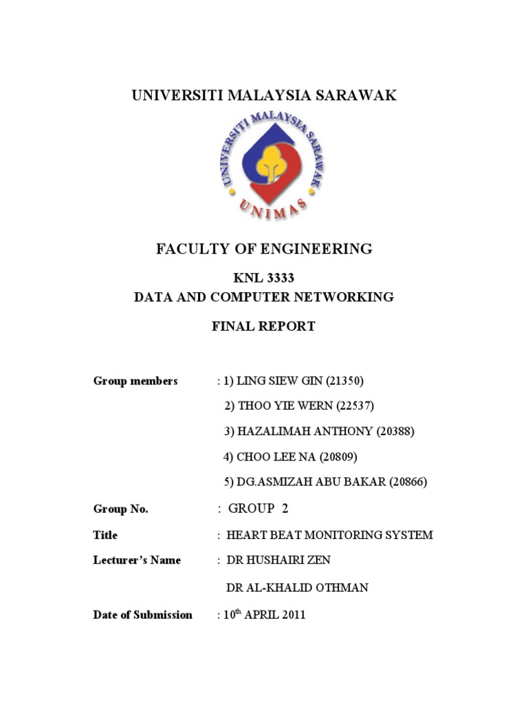 Universiti Malaysia Sarawak: KNL 3333 Data and Computer Networking Final Report | PDF | Input ...
