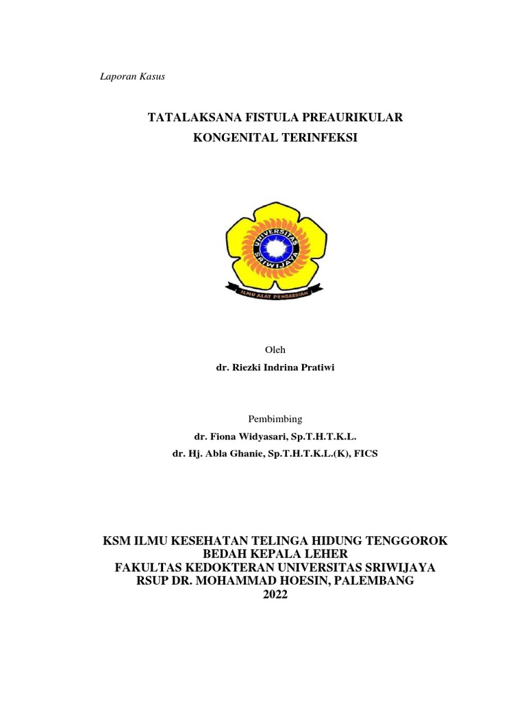 Fistula Preaurikular Terinfeksi | PDF | Kesehatan Holistik