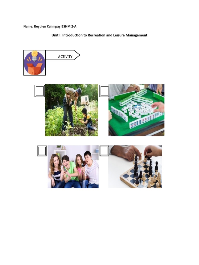 Unit I. Introduction To Recreation and Leisure Management: Activity ...