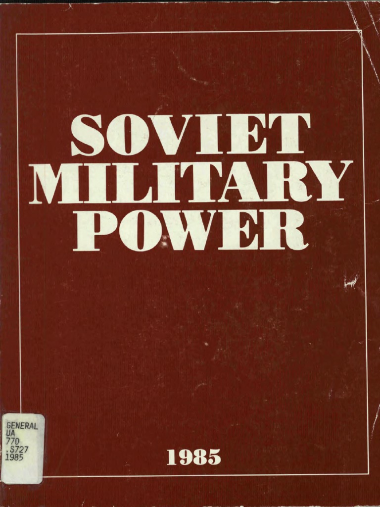Soviet Military Power 1985 | PDF