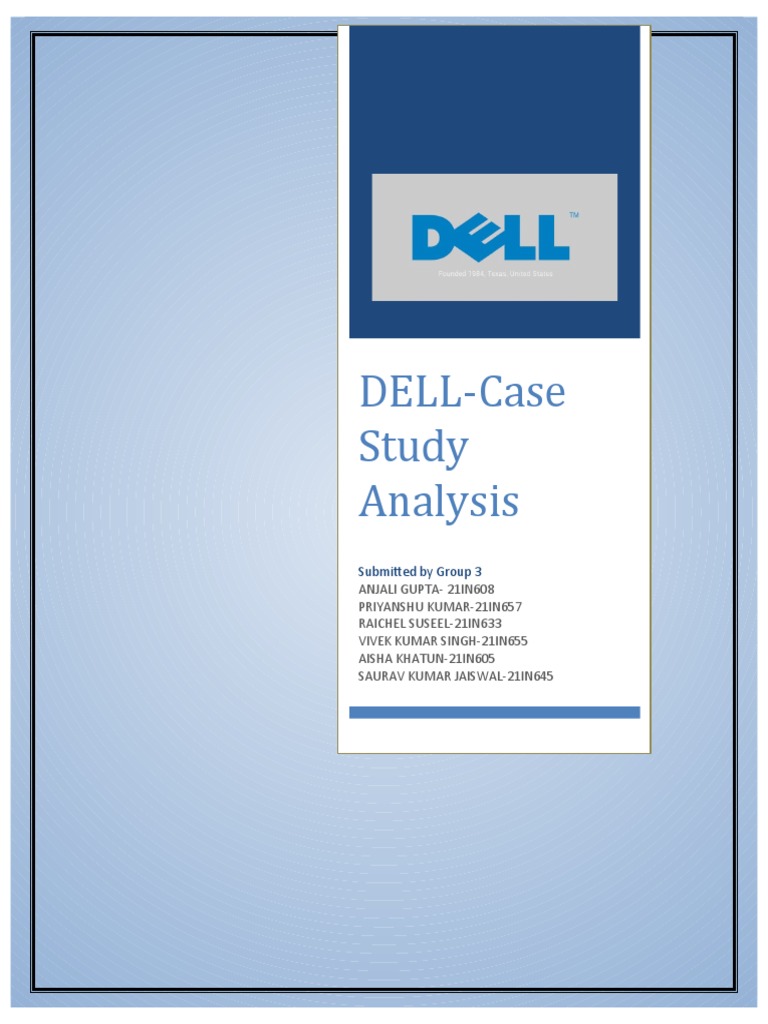 DELL-Case Study Analysis: Submitted by Group 3 | PDF | Dell | Personal ...